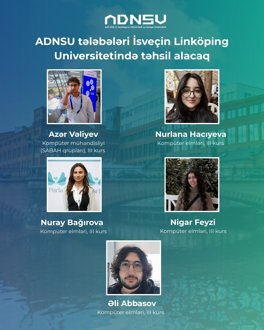 ADNSU tələbələri mübadilə proqramı çərçivəsində İsveçdə təhsil ...